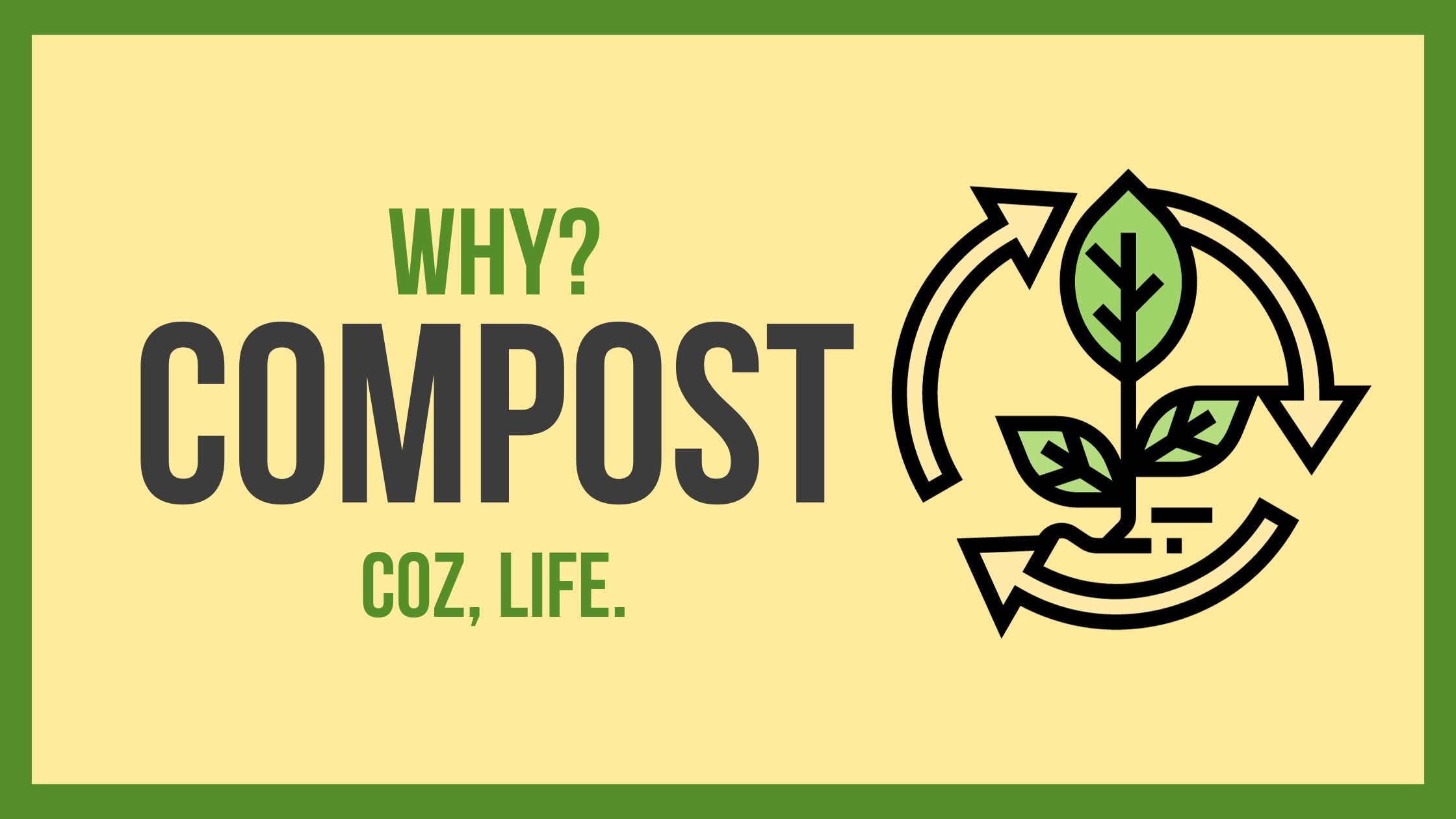 Why compost? - Grounded